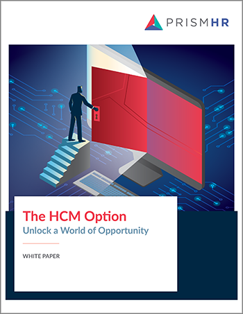 The HCM Option: Unlock a World of Opportunity