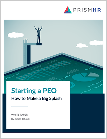 Starting a PEO: How to Make a Big Splash | PrismHR
